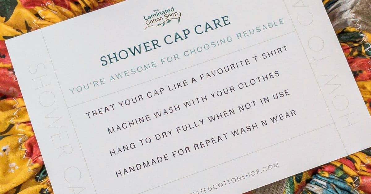 Shower Cap Care. How to wash and dry your cap - Laminated Cotton Shop